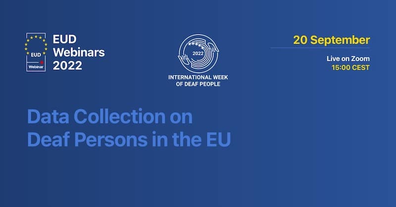 WEBINAR: Data Collection on Deaf Persons in the EU - European Union of ...